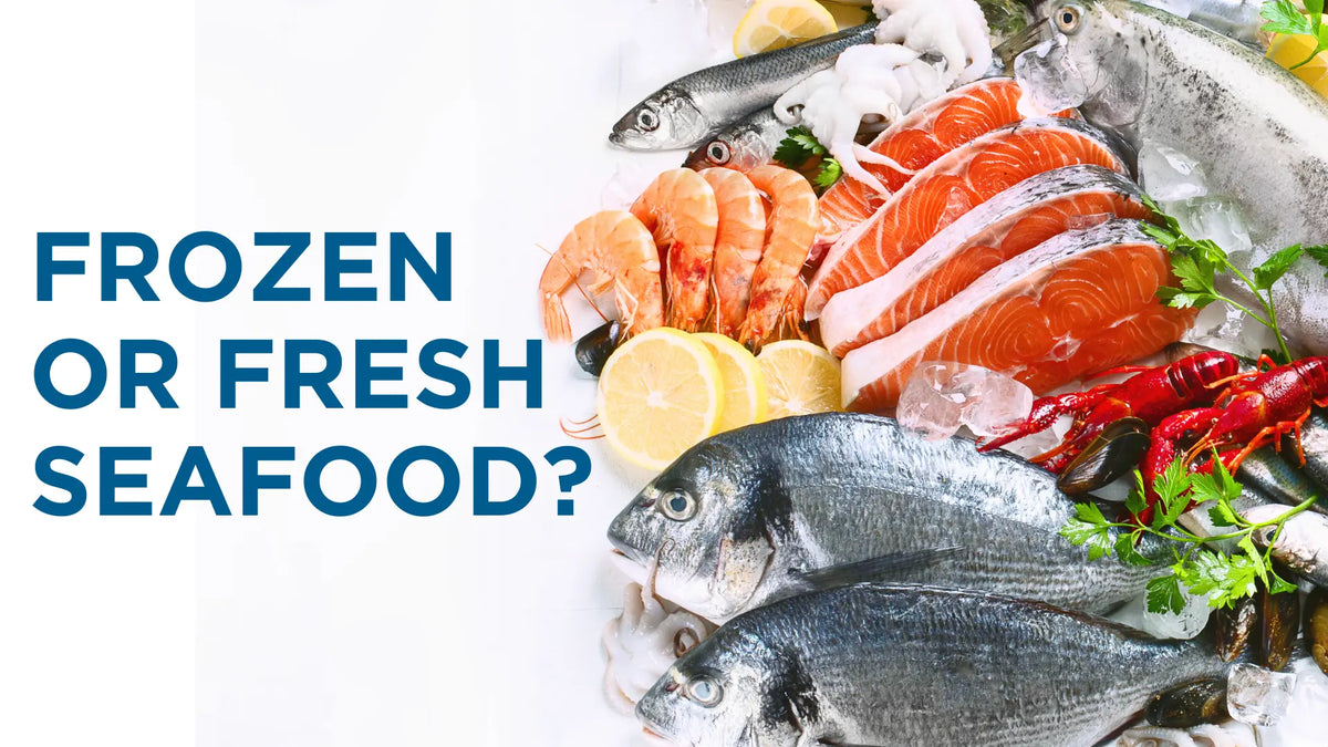 Frozen or Fresh Seafood? Your Guide to Choosing the Best – Seaco Online
